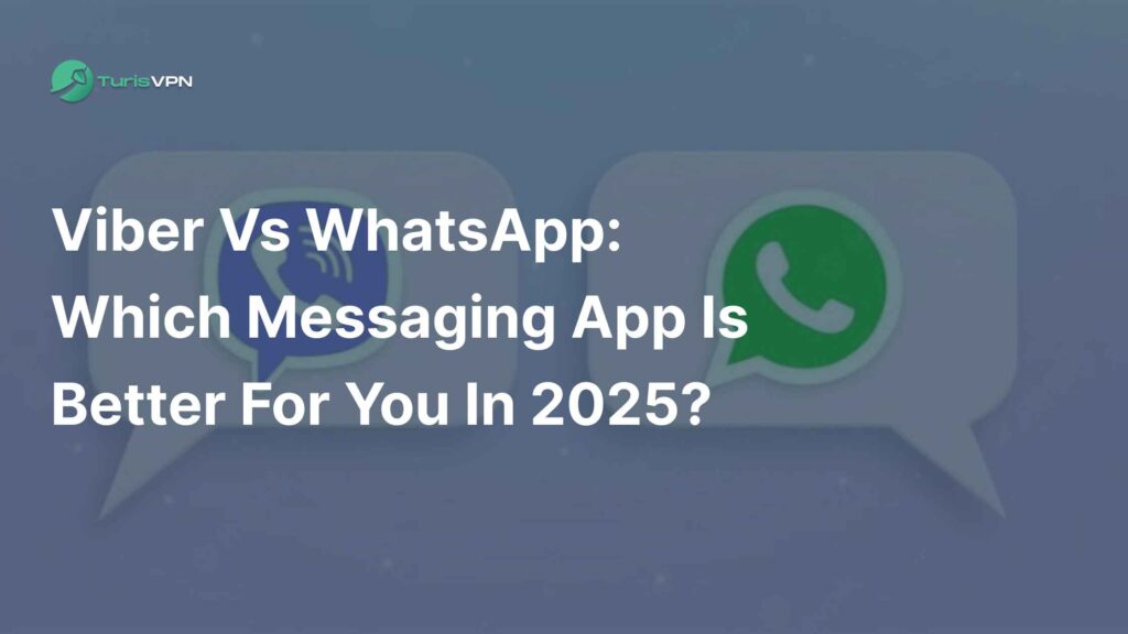 Viber vs WhatsApp: Which Messaging App Is Better For You In 2025?